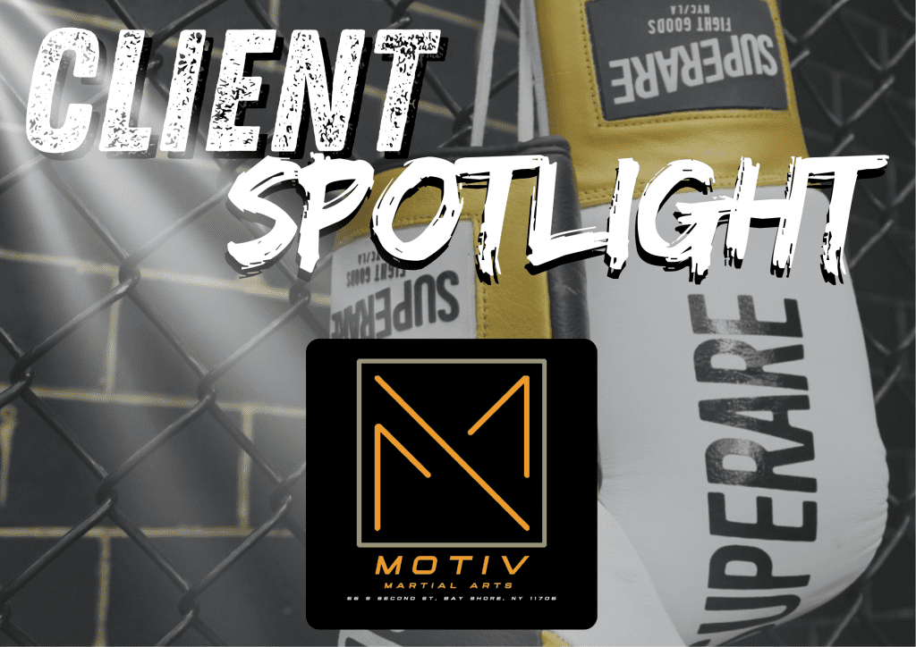 Motiv Martial Arts Client Spotlight